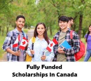 List Of Ongoing Scholarships in Canada & How to Apply (2022)